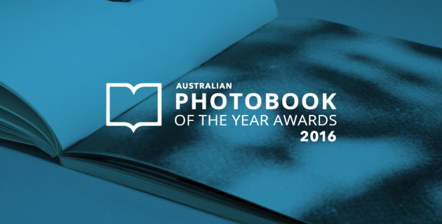 Australian Photobook of the Year Awards 2016 - call for entries ...