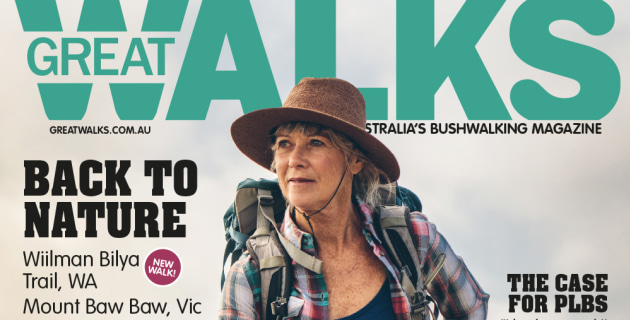 Great Walks Feb-Mar issue out now! - Great Walks