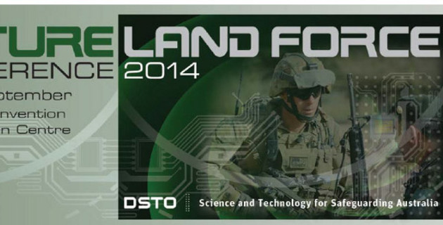 Registrations open for Future Land Force Conference - Australian Defence Magazine