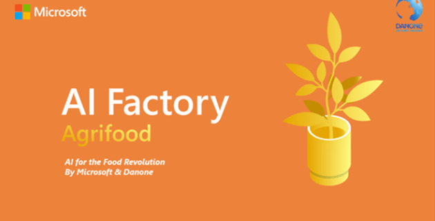 Microsoft, Danone launch AI Factory for F&B - Food & Drink Business