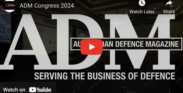 ADM Congress 2024 highlights - Australian Defence Magazine