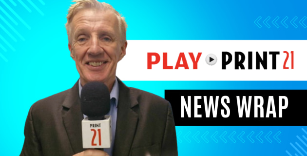 PLAY Print21: Video Bulletin 27 June - Print21