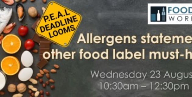 Allergens statements & other food label must-haves - Food & Drink Business