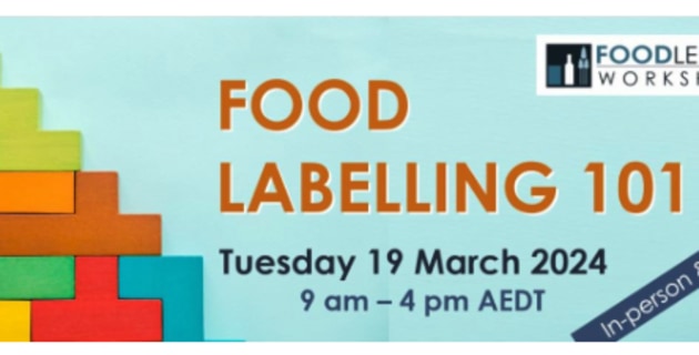 Food Labelling 101 - Food & Drink Business